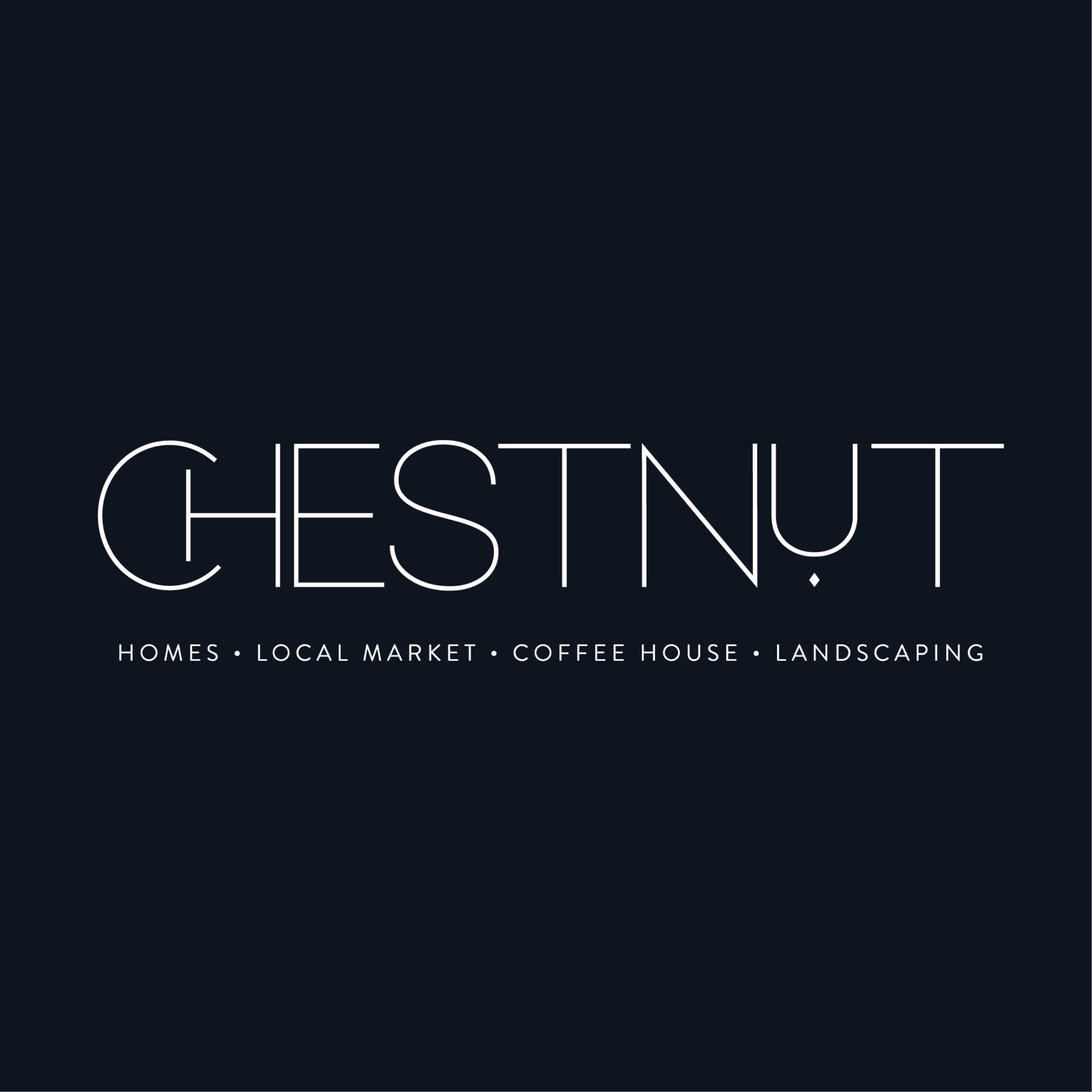 Chestnut | Homes • Local Market • Coffee House • Landscaping